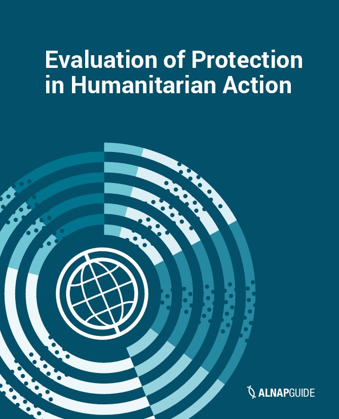 ALNAP Guide: Evaluation of Protection in Humanitarian Action | ALNAP