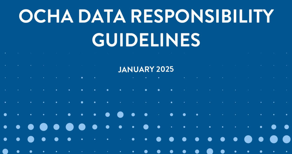 OCHA Data Responsability Guidelines | ALNAP