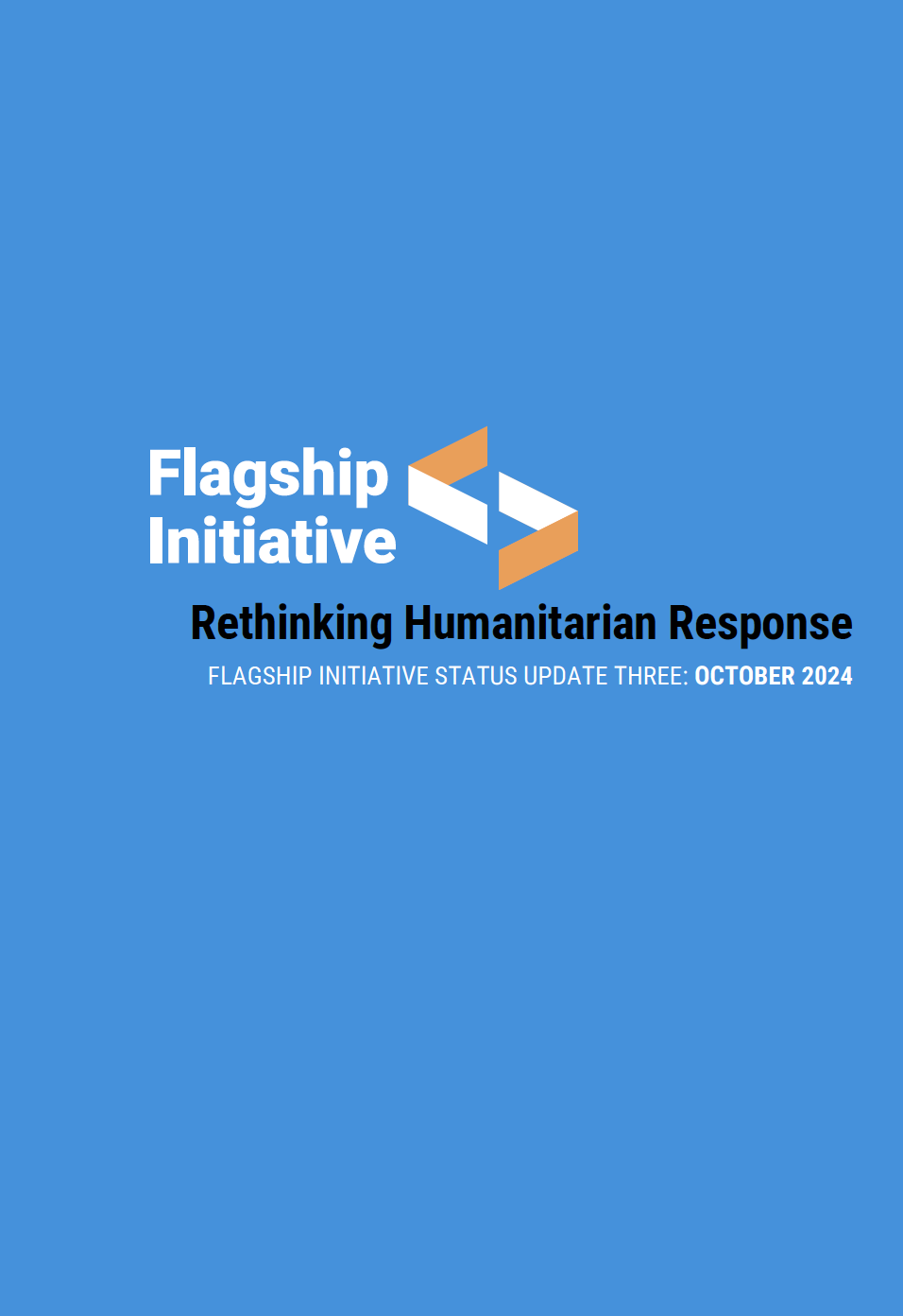 The Flagship Initiative: Rethinking humanitarian response (status ...