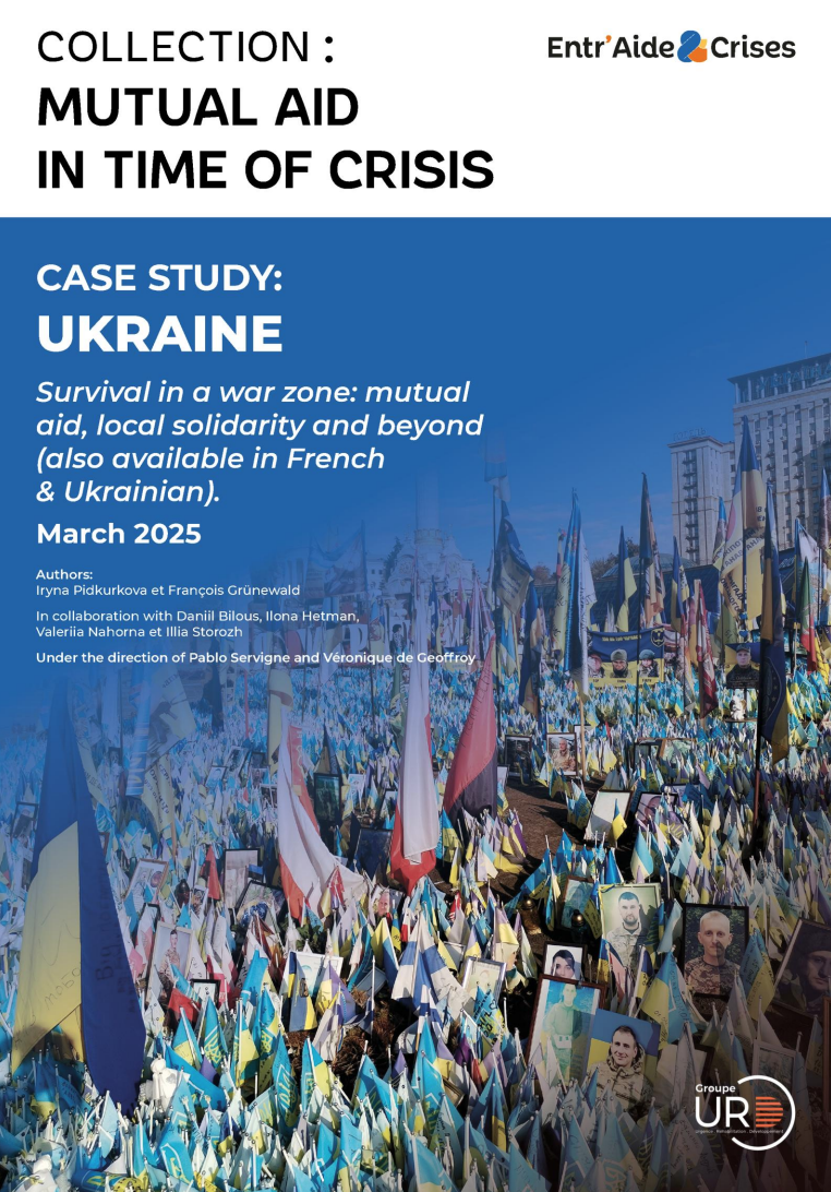 Survival in a war zone: Mutual aid, local solidarity and beyond - Case ...
