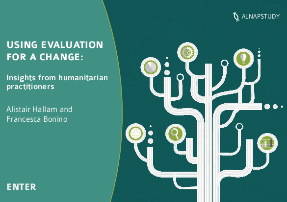 Using Evaluation for a Change: Insights from humanitarian practitioners ...