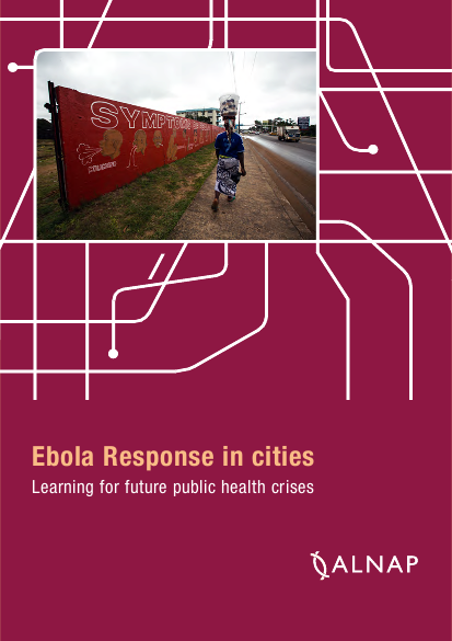 Ebola Response in Cities: Learning for Future Public Health Crises | ALNAP