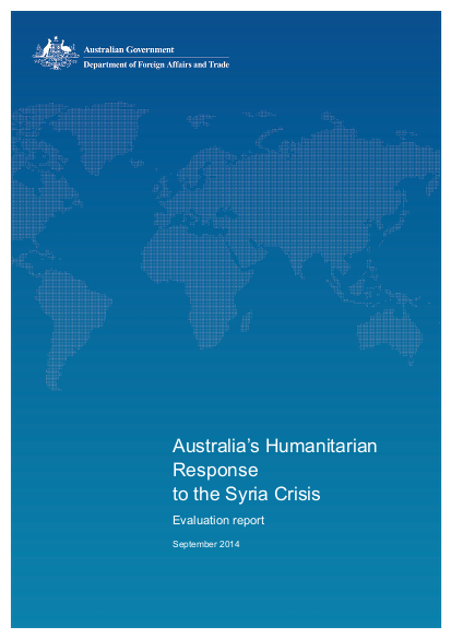 Australia’s Humanitarian Response to the Syria Crisis: Evaluation ...