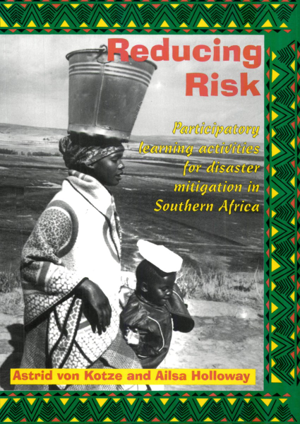 Reducing Risk: Participatory teaming activities for disaster mitigation in Southern Africa | ALNAP