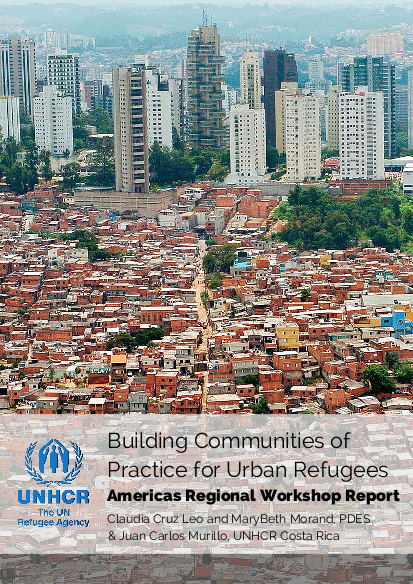 Building Communities of Practice for Urban Refugees - Americas Regional ...