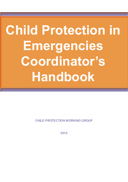 Child Protection in Emergencies: Coordinator’s Handbook | ALNAP