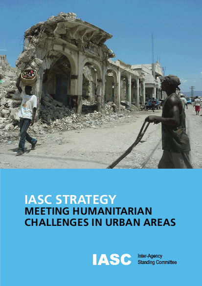 IASC Strategy: Meeting humanitarian challenges in urban areas | ALNAP