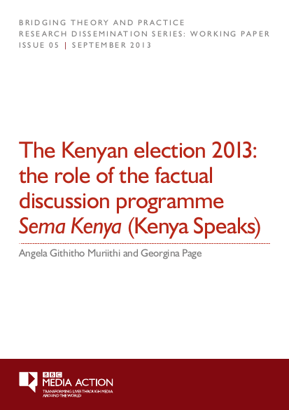 The Kenyan Election 2013: the Role of the Factual Discussion Programme Sema Kenya (Kenya Speaks ...