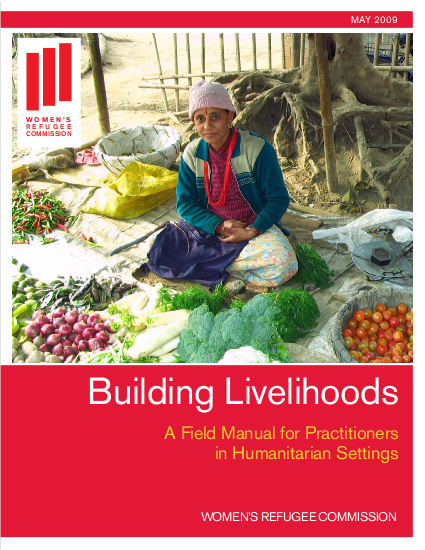 Building Livelihoods: A Field Manual for Practitioners in Humanitarian ...