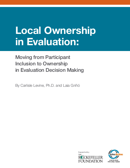 Local Ownership in Evaluation: Moving from Participant Inclusion to Ownership in Evaluation ...