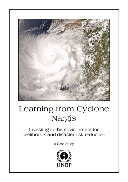 Learning from Cyclone Nargis - Investing in the Environment for ...