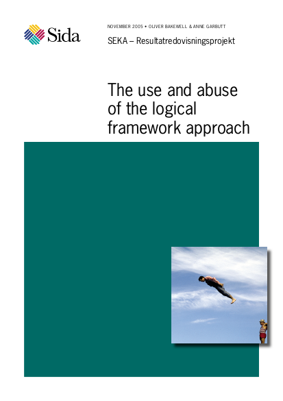 The use and abuse of the logical framework approach | ALNAP